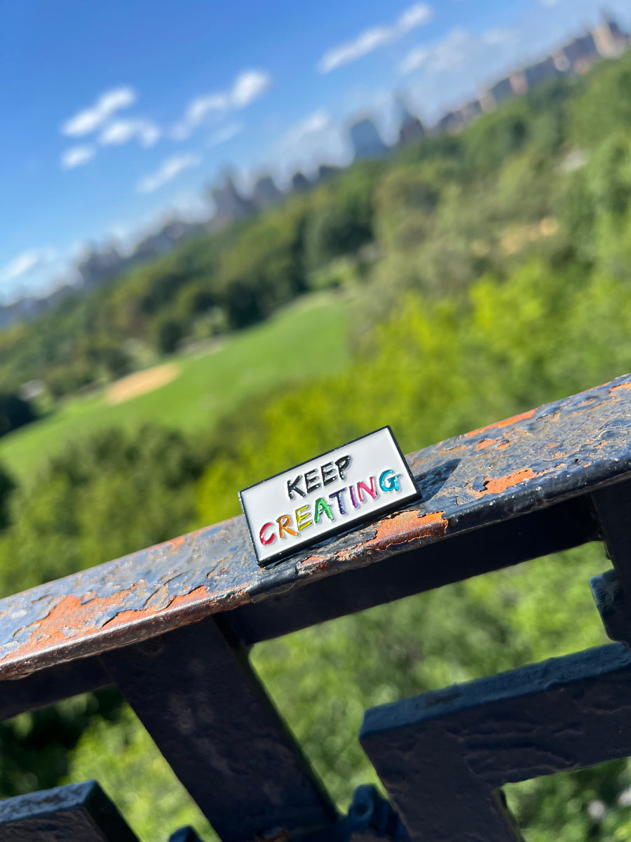Keep Creating Lapel Pin – Radical Dreams Pins